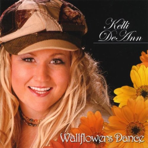 Play Wallflowers Dance by Kelli DeAnn on Amazon Music