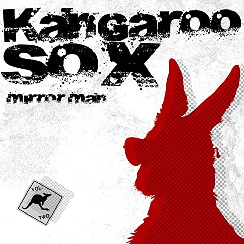 Amazon Music - Kangaroo SoxのMirror Man - Amazon.co.jp