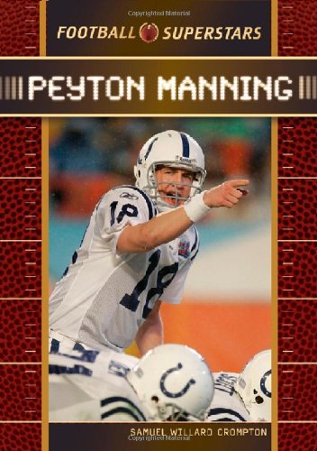 Amazon.com: Peyton Manning (Football Superstars): 9780791096055 ...