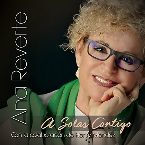 Play A Solas Contigo by Ana Reverte on Amazon Music