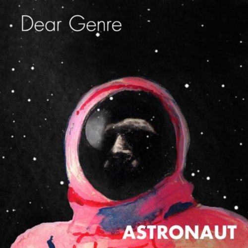Amazon.com: Astronaut : Dear Genre: Digital Music
