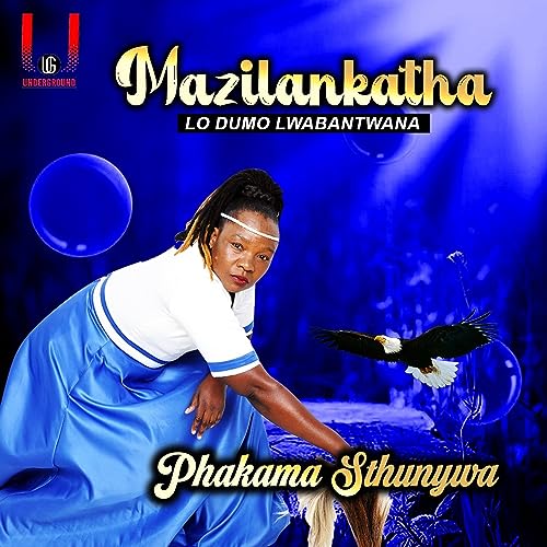 Écouter Phakama Sthunywa par Mazilankatha Lo Dumo Lwabantwana sur ...