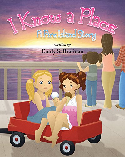I Know a Place: A Fire Island Story: 9781620865972: Books - Amazon.ca