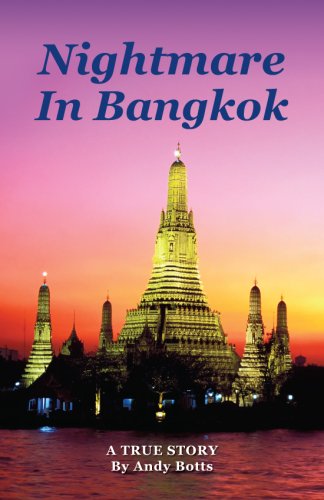 Nightmare In Bangkok: Andy Botts, Laura Rectenwald, Poi Dog ...