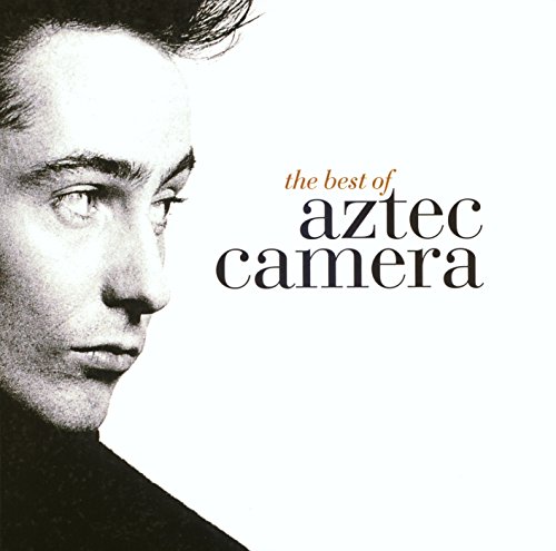 Écouter The Best Of Aztec Camera de Aztec Camera sur Amazon Music