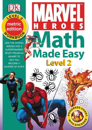 Math Made Easy Marvel Heroes Level 2: D.K. Publishing: 9781553637325 ...