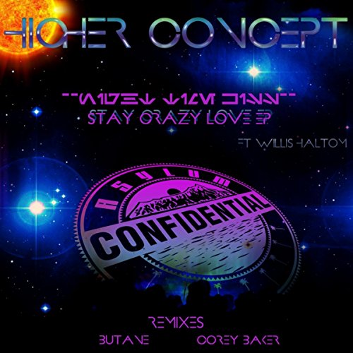 Écouter Stay Crazy Love par The Higher Concept sur Amazon Music Unlimited