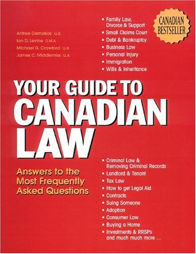 Your Guide to Canadian Law: Answers to the Most Frequently Asked ...