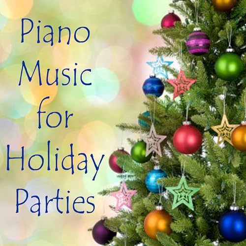 Piano Music for Holiday Parties de Steven C & Christmas Hits en Amazon ...