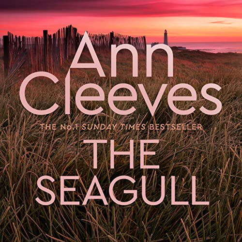 The Seagull: Vera Stanhope, Book 8 (Audio Download): Ann Cleeves ...