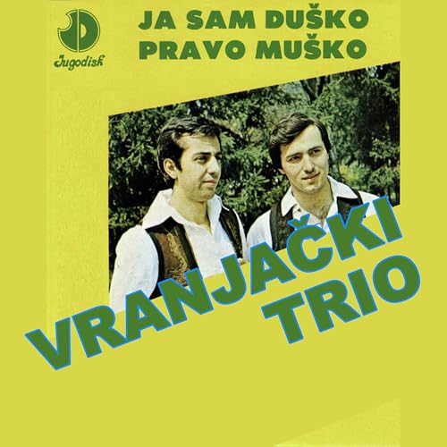 Amazon MusicでVranjacki TrioのJa sam Dusko, pravo muskoを再生する