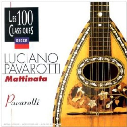 Pavarotti-Mattinata-Airs Celebres: Compilation, Pierino Gamba: Amazon ...