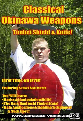 Amazon.com: Classical Okinawa Weapons! Timbei : Sensei Scot Mertz ...