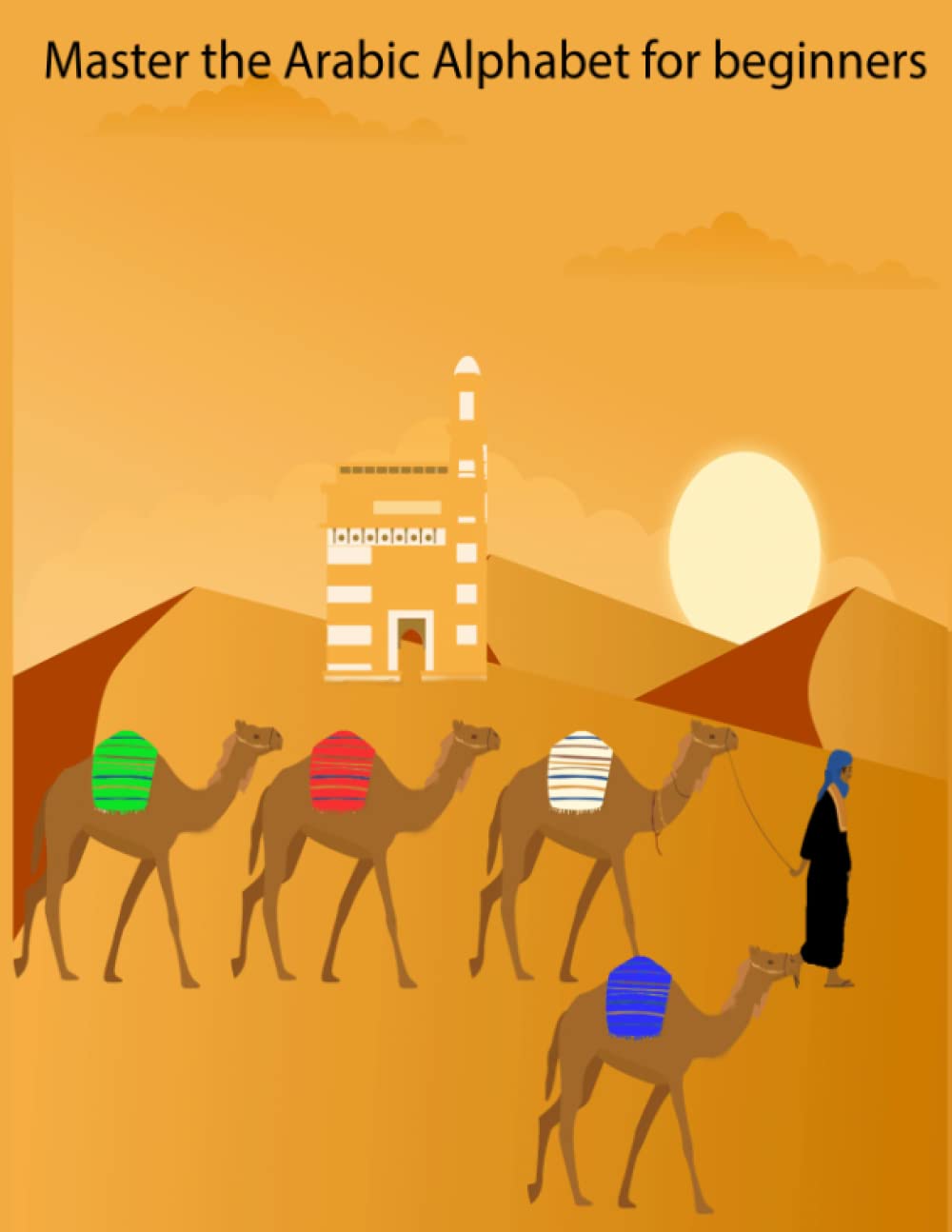 Buy Master the Arabic Alphabet for beginners: Arabic Alphabet Tracing ...