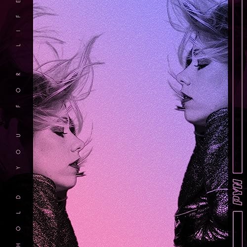 Play Hold You For Life by Pyn on Amazon Music Unlimited