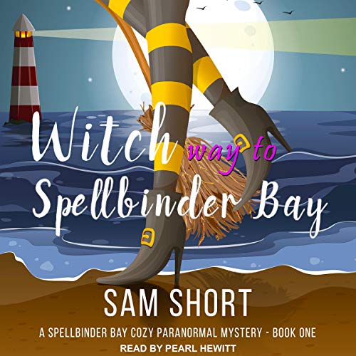 Amazon.com: Witch Way to Spellbinder Bay: Spellbinder Bay Cozy ...