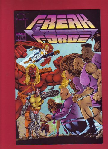 Amazon.com: Freak Force (#3, February 1994): Erik Larsen: Books
