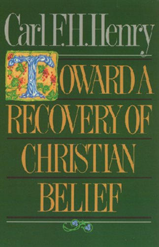 Toward a Recovery of Christian Belief: The Rutherford Lectures: Henry ...