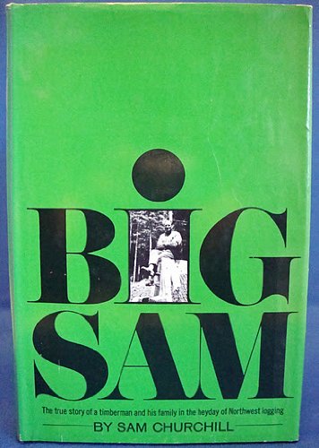 Big Sam.: CHURCHILL, Sam.: Amazon.com: Books