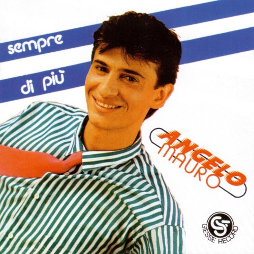 Amazon.com: Sempre di piu' : Angelo Mauro: Digital Music