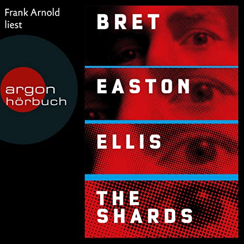 Amazon.co.jp: The Shards (Audible Audio Edition): Bret Easton Ellis, Frank Arnold, Stephan ...