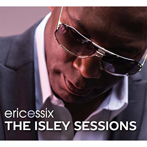 Play The Isley Sessions by Eric Essix on Amazon Music