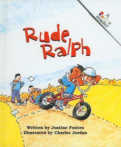 Rude Ralph (Rookie Readers: Level C (Pb)): Charles Jordan Justine ...