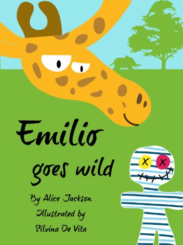 Amazon.com: Emilio goes wild - a picture book for children eBook ...