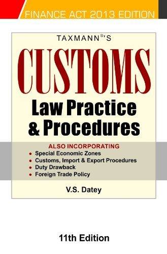 Customs Law Practice & Procedures (Old Edition) : V.S. Datey: Amazon.in ...