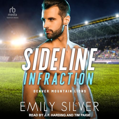 Amazon.com: Sideline Infraction: Denver Mountain Lions, Book 3 (Audible Audio Edition): Emily ...