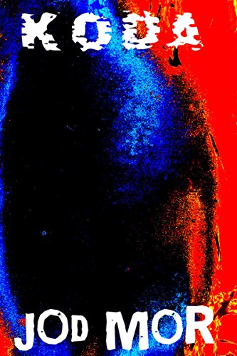 Koda - Kindle edition by Mor, Jod. Literature & Fiction Kindle eBooks @ Amazon.com.