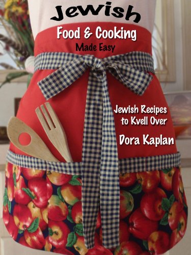 Jewish Food & Cooking Made Easy - "Jewish Recipes to Kvell Over ...