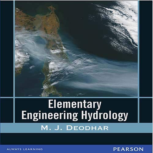 Elementary Engineering Hydrology: Deodhar,M.J.: 9788131708057 ...
