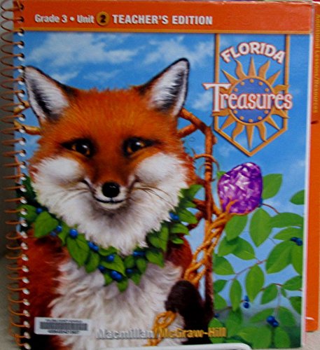 Florida Treasures Grade 3 Unit 2 Teacher's Edition: Dr Donald R Bear ...