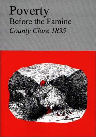 Poverty Before the Famine: County Clare 1835: Maureen Comber (Ed ...