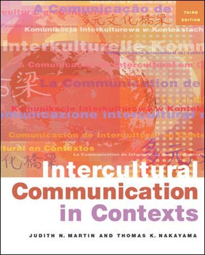 Intercultural Communication in Contexts: 9780767430135: Speech Books ...