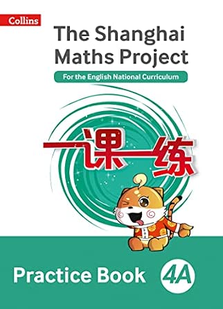 Shanghai Maths – The Shanghai Maths Project Practice Book 4A: Simpson ...