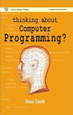 Buy Thinking About Computer Programming? Book Online at Low Prices in ...