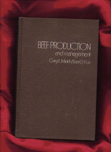 Amazon.com: Beef production and management: 9780835904452: Minish, Gary ...