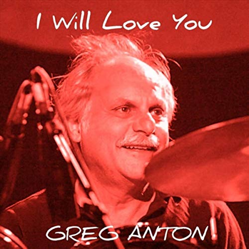 I Will Love You de Greg Anton en Amazon Music Unlimited