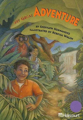 My Great Adventure, Grade 6: Harcourt School Publishers Trophies ...