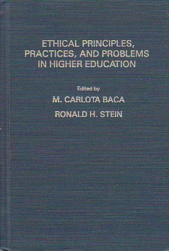 Buy Ethical Principles, Practices, and Problems in Higher Education ...