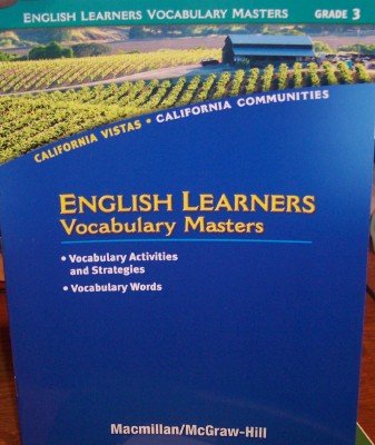 Grade 3 English Learners Vocabulary Masters: MacMillan/McGraw-Hill ...
