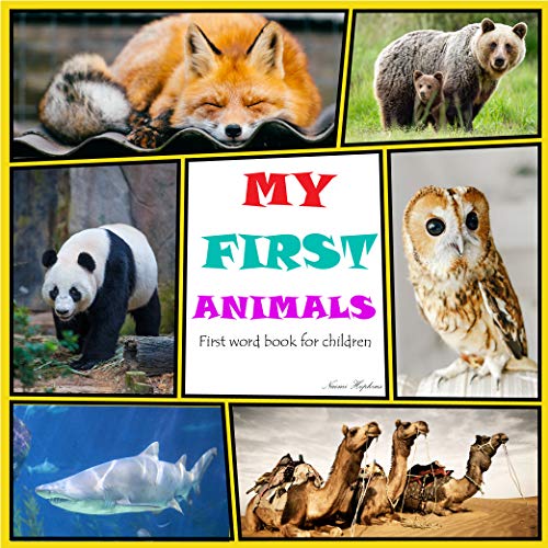 My First Animals: First word book for children - Kindle edition by ...