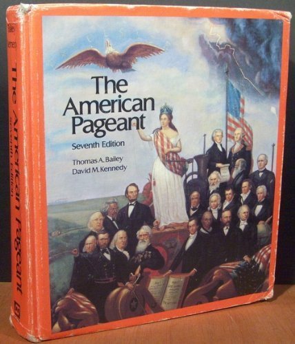 American Pageant: 2v.in 1v (College): David M. Kennedy, Thomas A ...