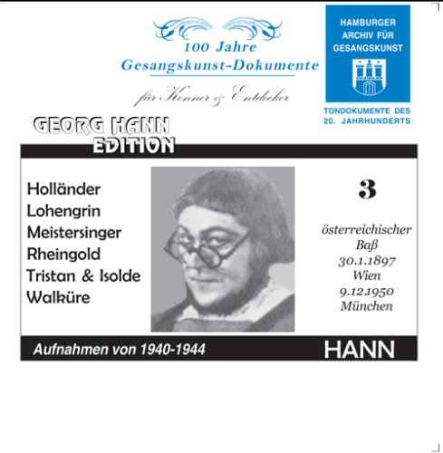 UNKNOWN - Georg Hann Vol. 3, Historical Recordings from 1938-44 ...