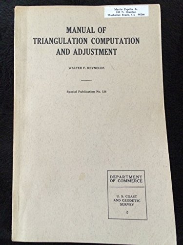 Manual of Triangulation Computation and Adjustment: Department of ...