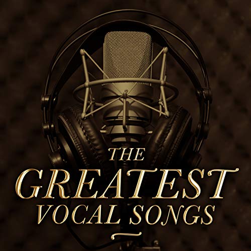 Amazon.com: The Greatest Vocal Songs : VARIOUS ARTISTS: Digital Music