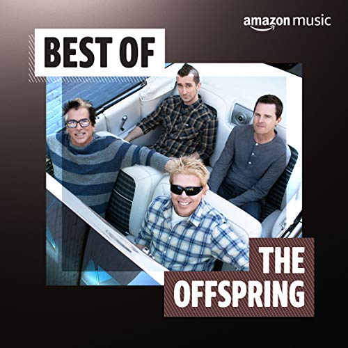Best of The Offspring on Amazon Music Unlimited