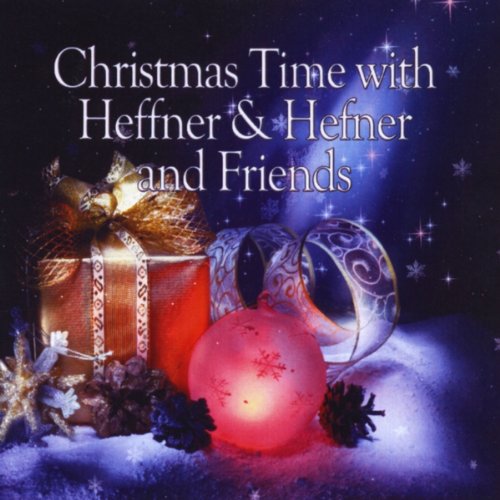 Amazon.com: Christmas Time With Heffner & Hefner and Friends : Stan ...